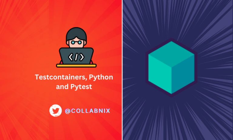 Test Driven Development With Python Testcontainers And Pytest Collabnix